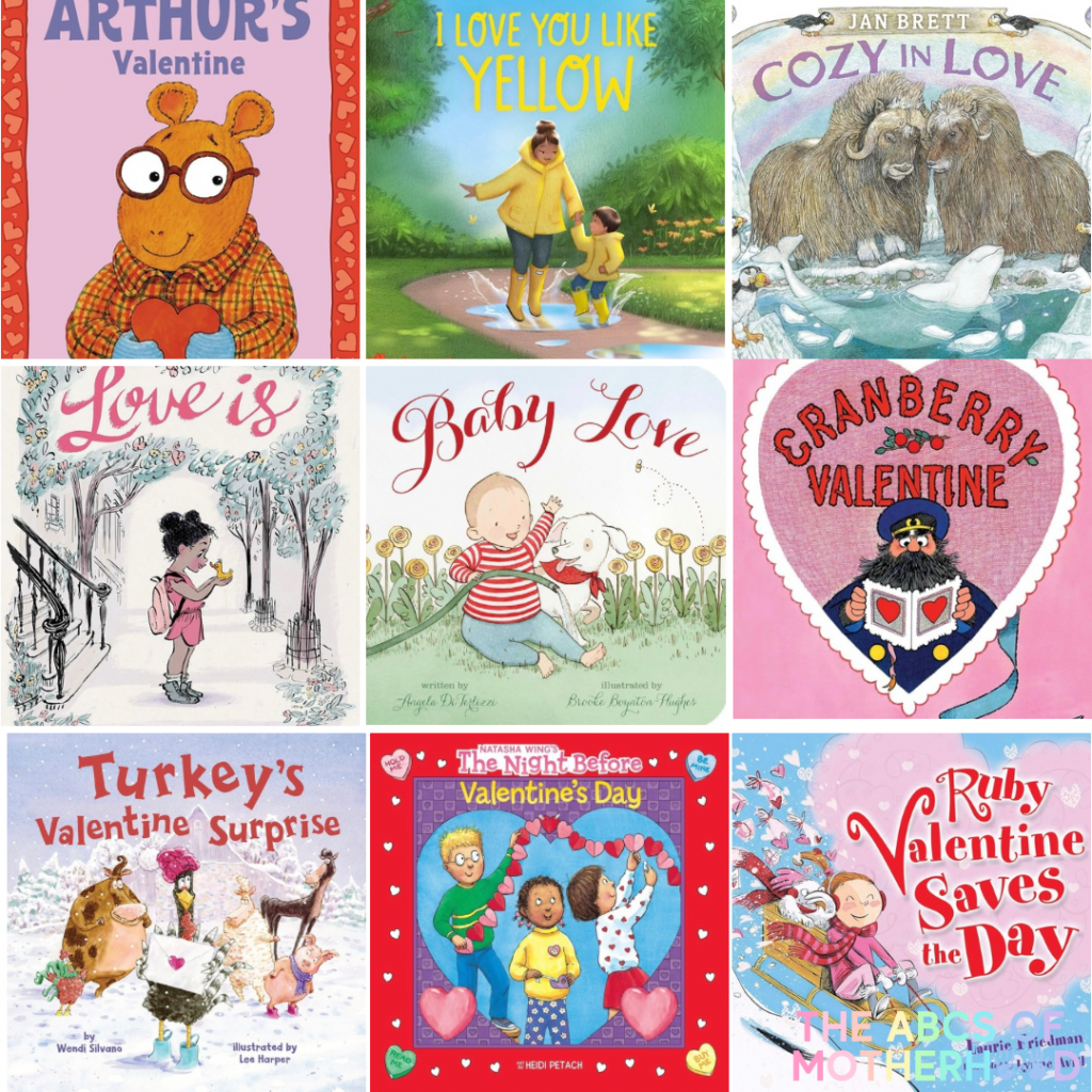 The Best Picture Books for Valentine's Day - The ABCs of Motherhood